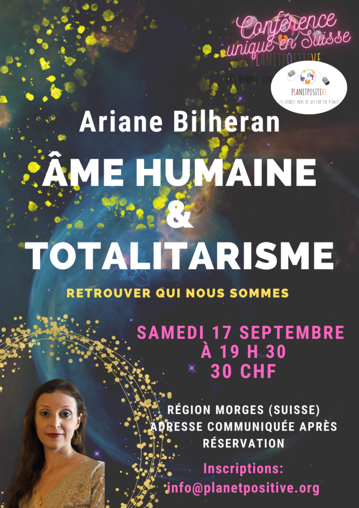 Conférence exclusive en Suisse: "Âme humaine et totalitarisme" avec ...