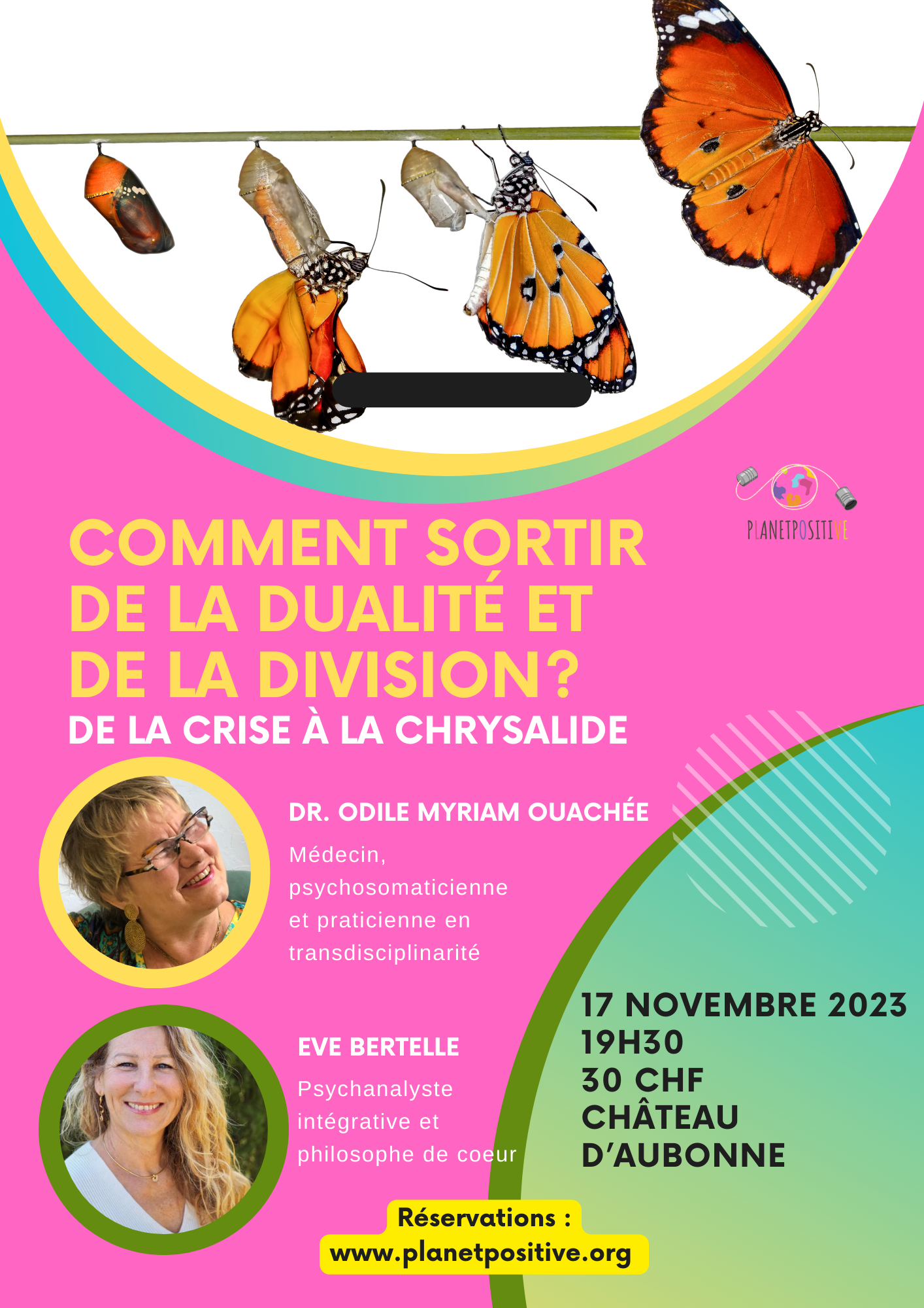 Comment sortir de la dualité et de la division? Eve Bertelle et le Dr ...